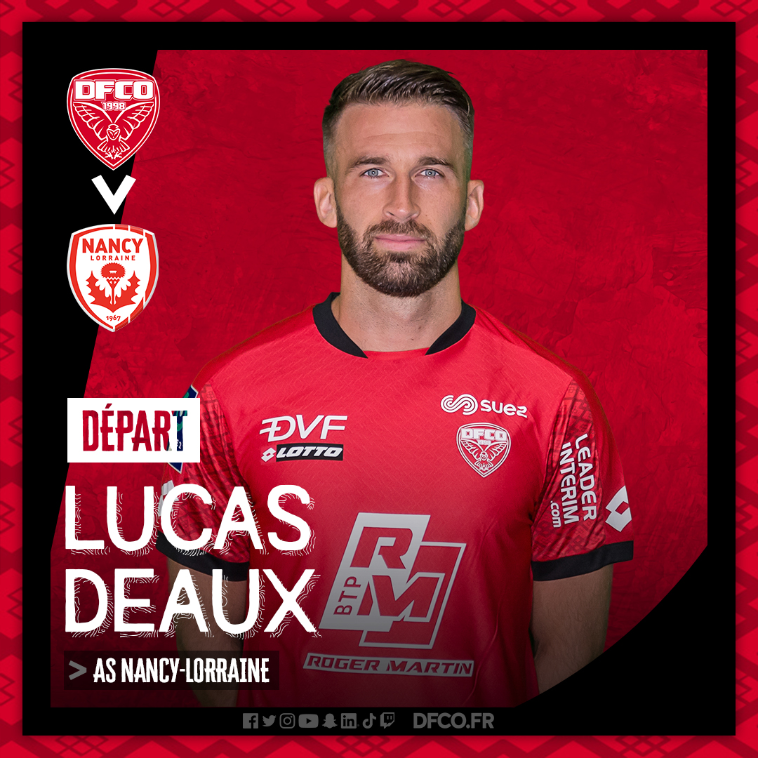 Lucas Deaux rejoint Nancy - DFCO